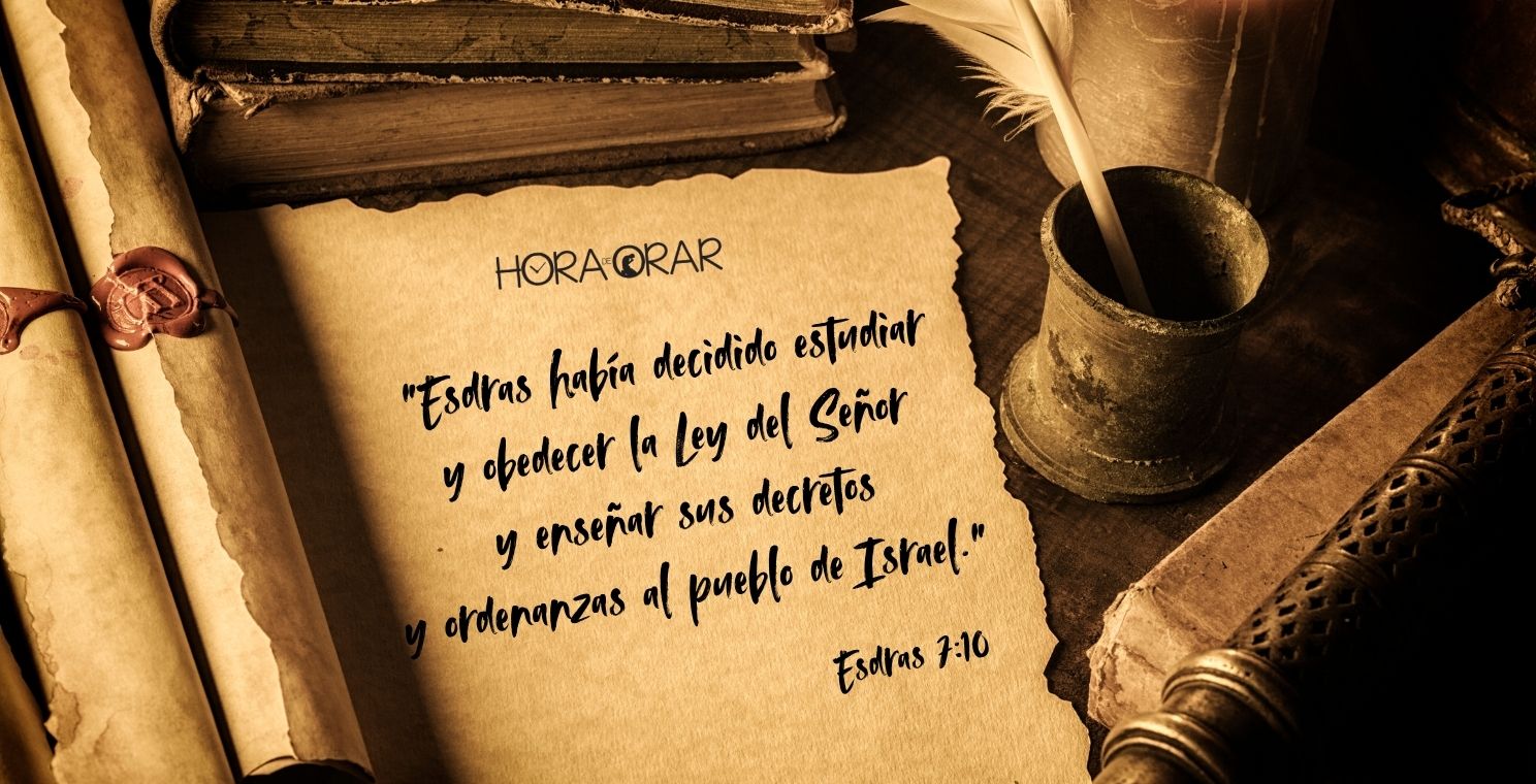 La decisión de Esdras - Hora de Orar - Devocional Diário